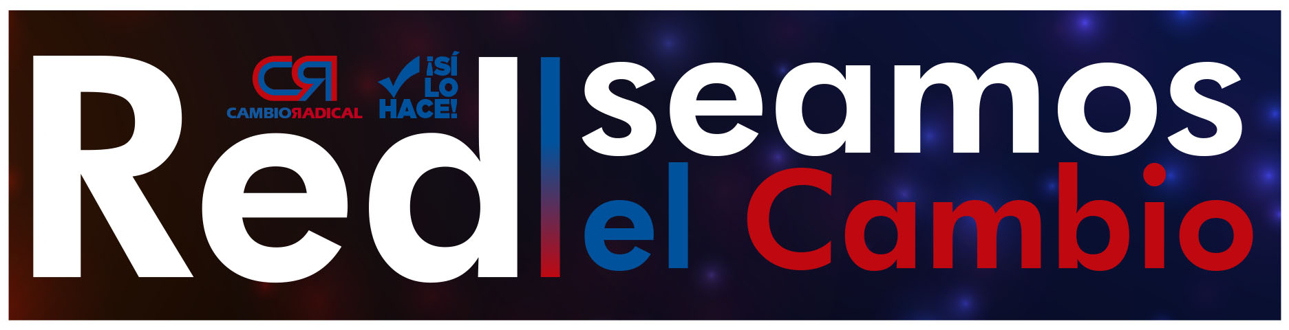 De cara a las próximas elecciones Cambio Radical redefine su ruta de ...