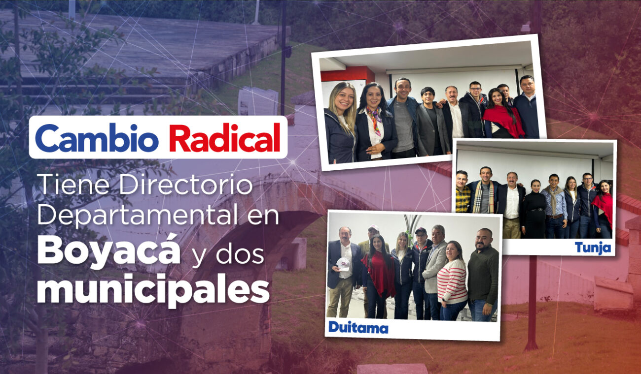 Partido Cambio Radical - ¡Somos visión, seriedad, compromiso y carácter!